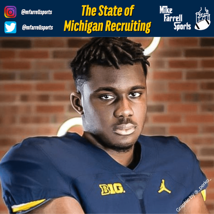 The State of Michigan Recruiting - Mike Farrell Sports The State of Michigan Recruiting - Mike Farrell Sports